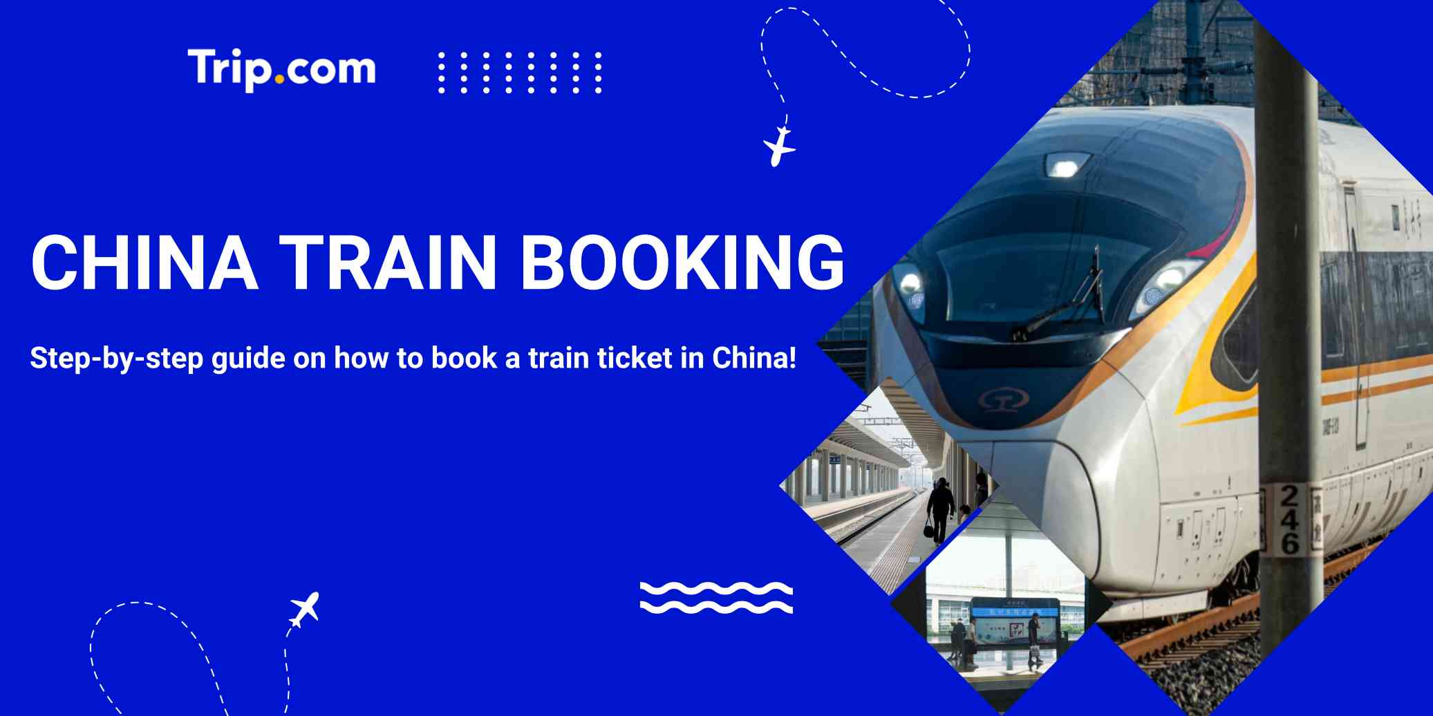 Best China Train Booking Guide E Tickets Apps Promo Code Travel Best China Train Booking Guide E Tickets Apps Promo Code Travel