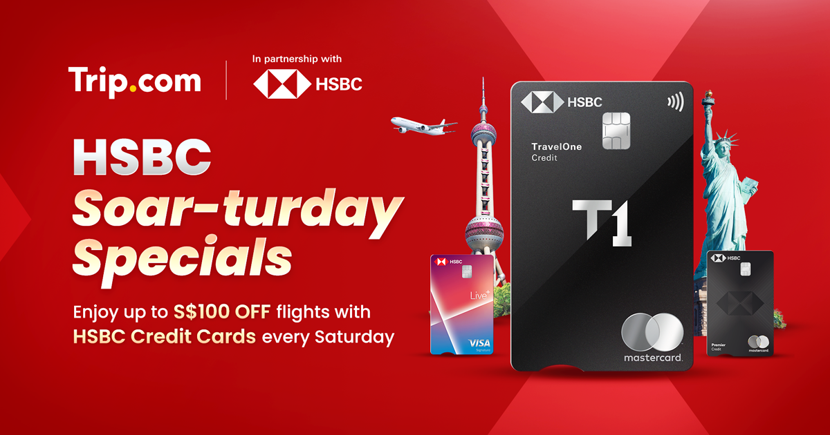 HSBC Soar-turday! | HSBC Credit Card Travel Promotion